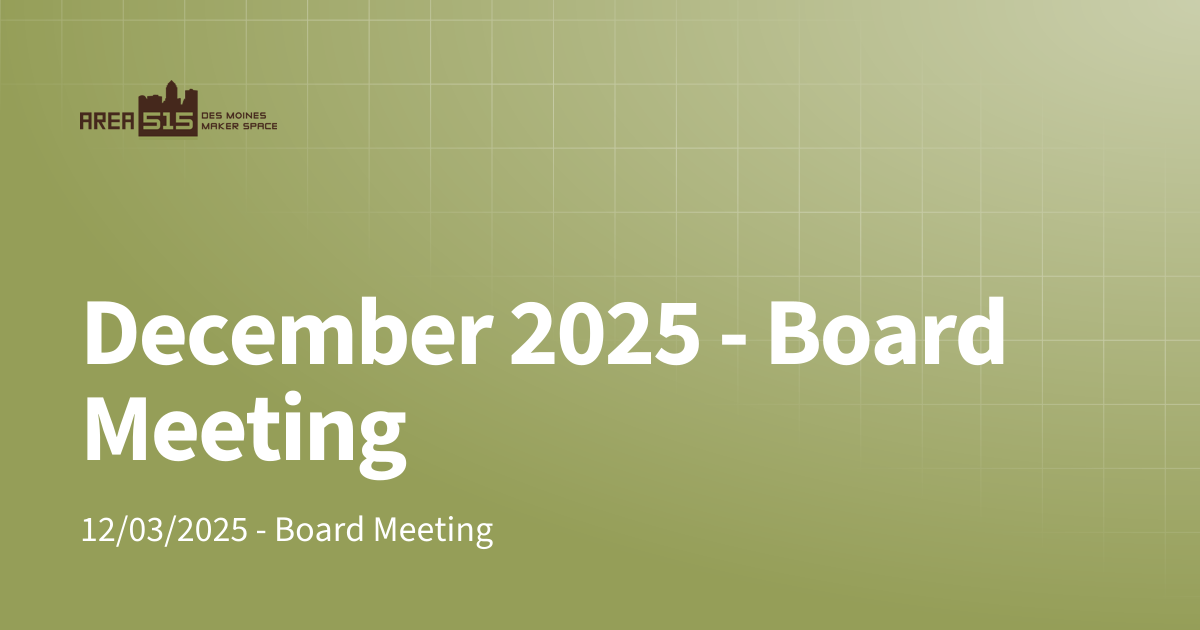 December 2025 - Board Meeting | Area515 Legal Documents